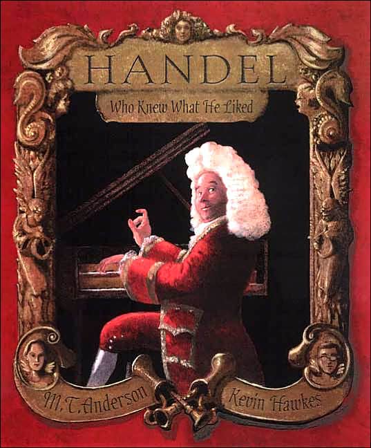 Little Library of Rescued Books: Handel Who Knew What He Liked by M.T ...