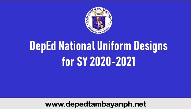 DepEd National Uniform Designs for SY 2020-2021 - Deped Tambayan
