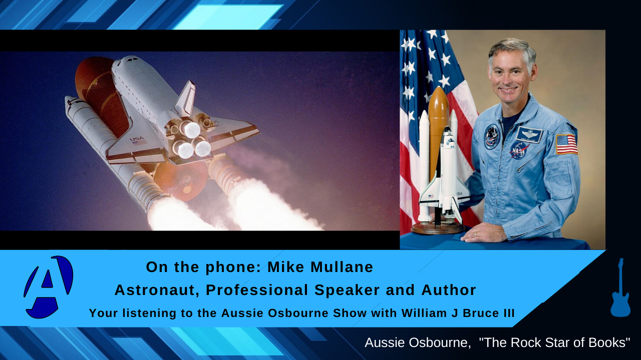 Ground Control to Mike Mullane ~ Aussie Osbourne | Official Site
