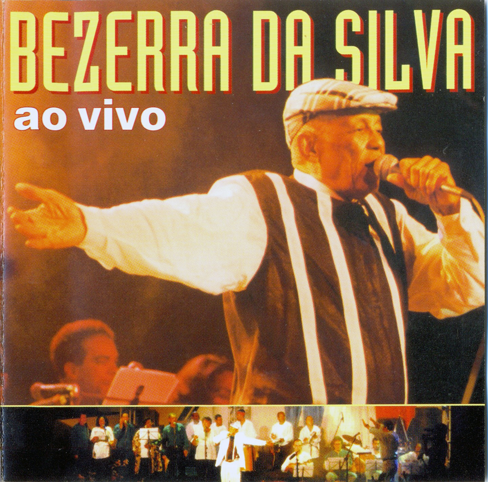 Samba & Pagode Flac: Bezerra da Silva - Ao Vivo (2000) Flac