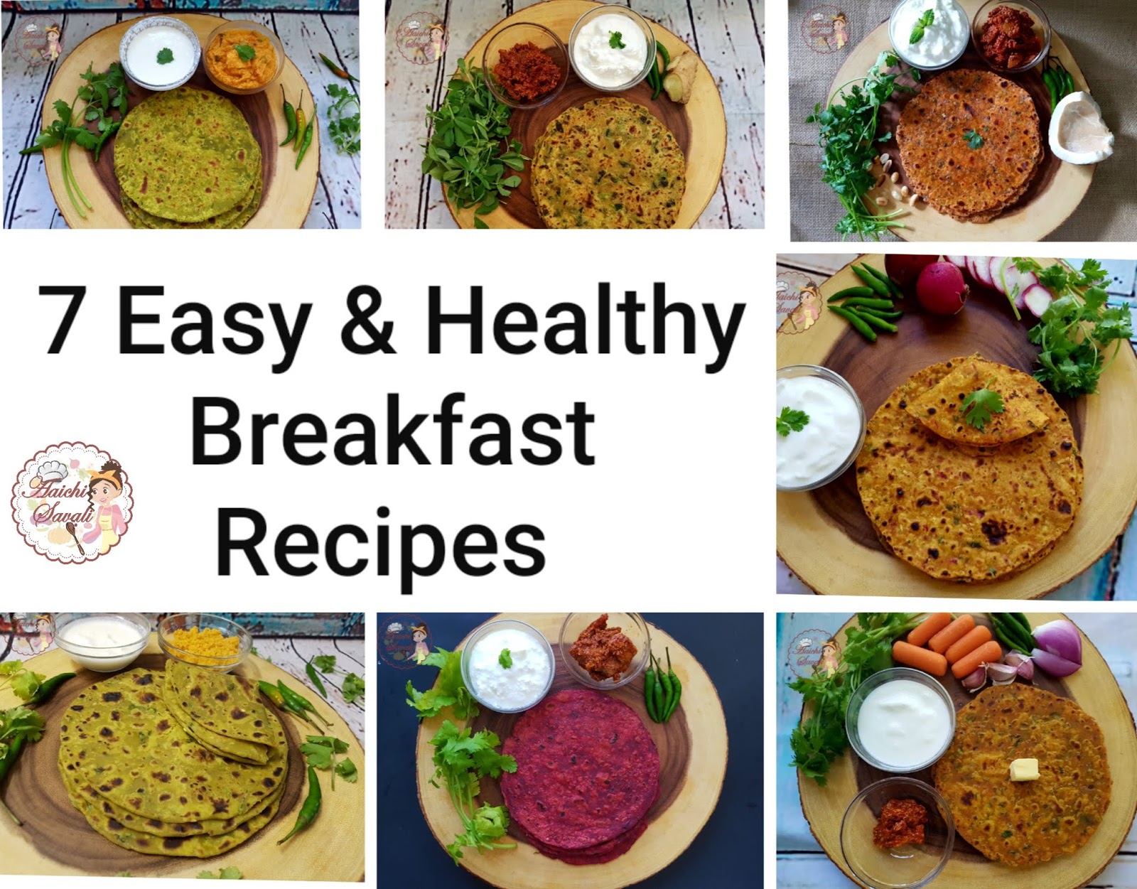 7 Healthy Breakfast Recipes: Best Paratha Recipes - Aaichi Savali