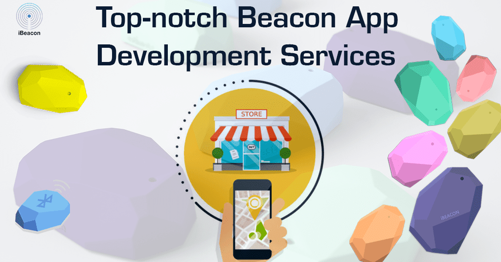 IOT Technology: How Beacon, iBeacon, BLE Devices Will Connect