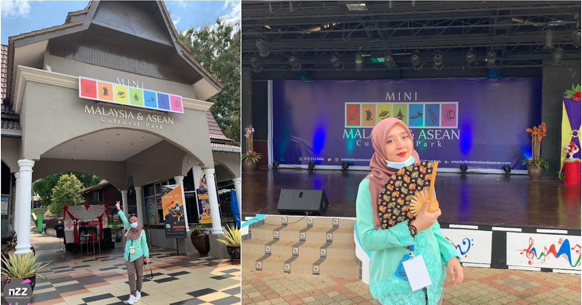 Pengalaman Ke Mini Malaysia & ASEAN Cultural Park, Melaka