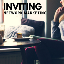 Why Join Network Marketing?: How to Invite Prospects in your NETWORK ...