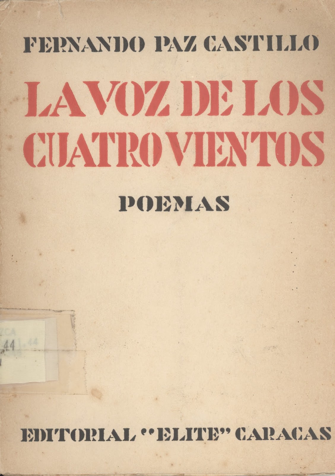 Libros Raros y Manuscritos : LAS VOZ DE LOS CUATRO VIENTOS (1931)