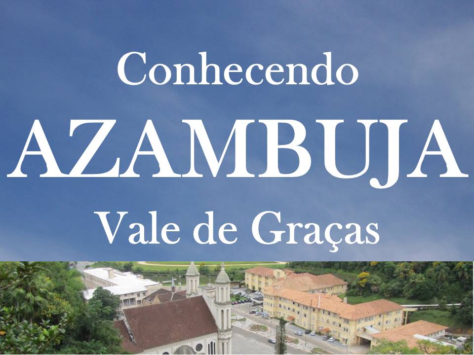 AZAMBUJA VALE DE GRAÇAS: Os Padres do Sagrado Coração de Jesus
