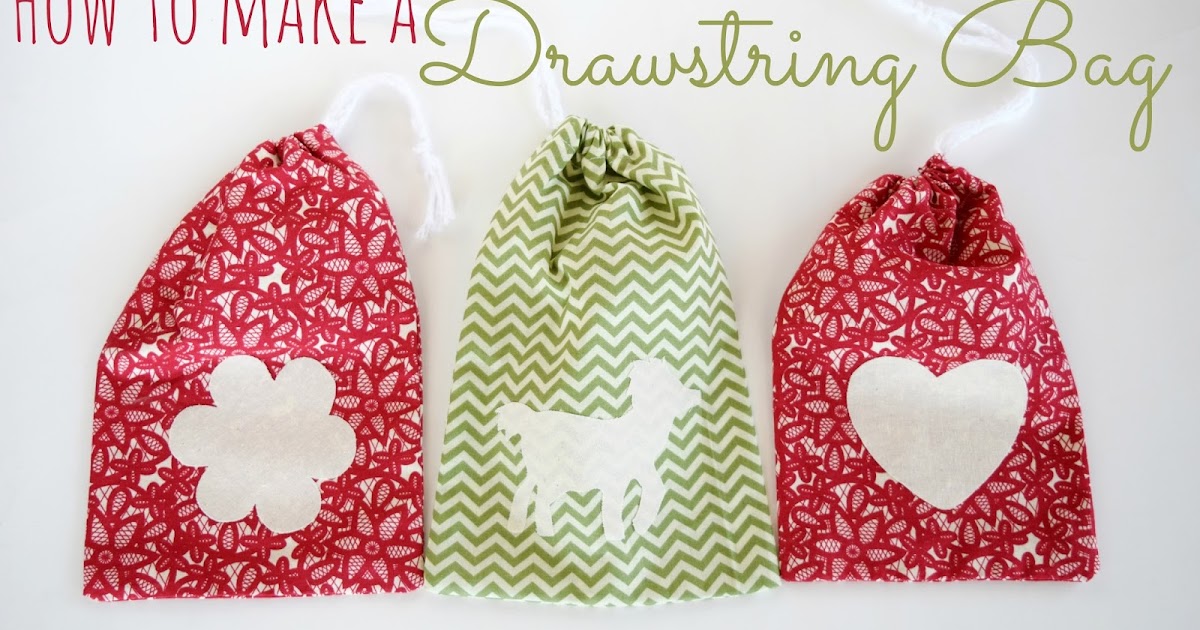 How to Make a Drawstring Bag - Beginner Sewing Project - Adventures of ...