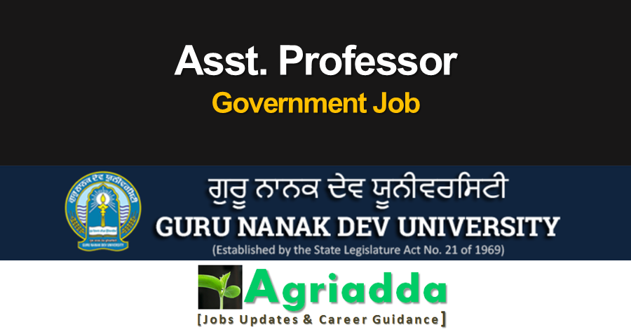 Assistant Professor (Pay Scale: 15600- 39100+6000 AGP) | Agriculture ...