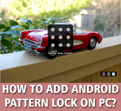 How To Add Pattern Lock On Pc | eFreeBot