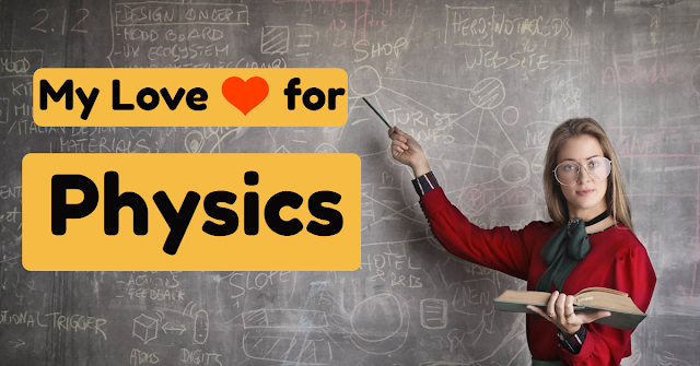 LOVE for PHYSICS