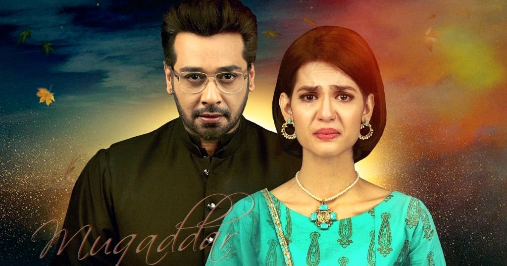 Muqaddar 2020 Pakistan Dizisi - Tutkunun Rengi