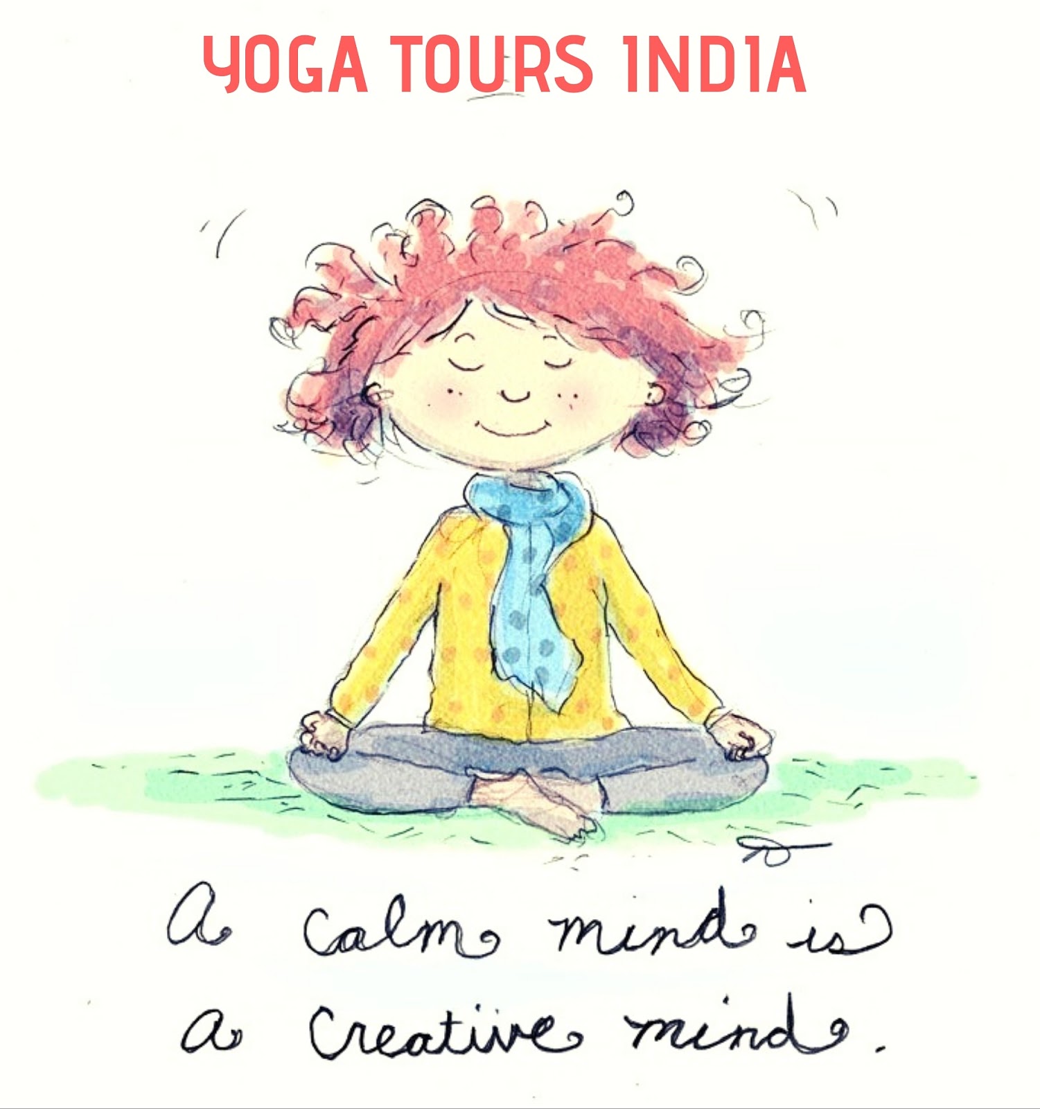 "A calm mind is a creative mind"