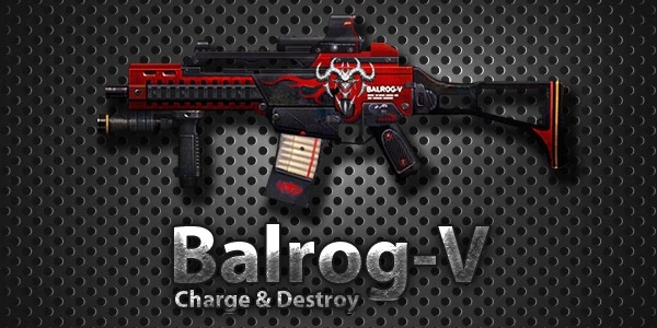 [WEAPON]: BALROG-V (V2.0)