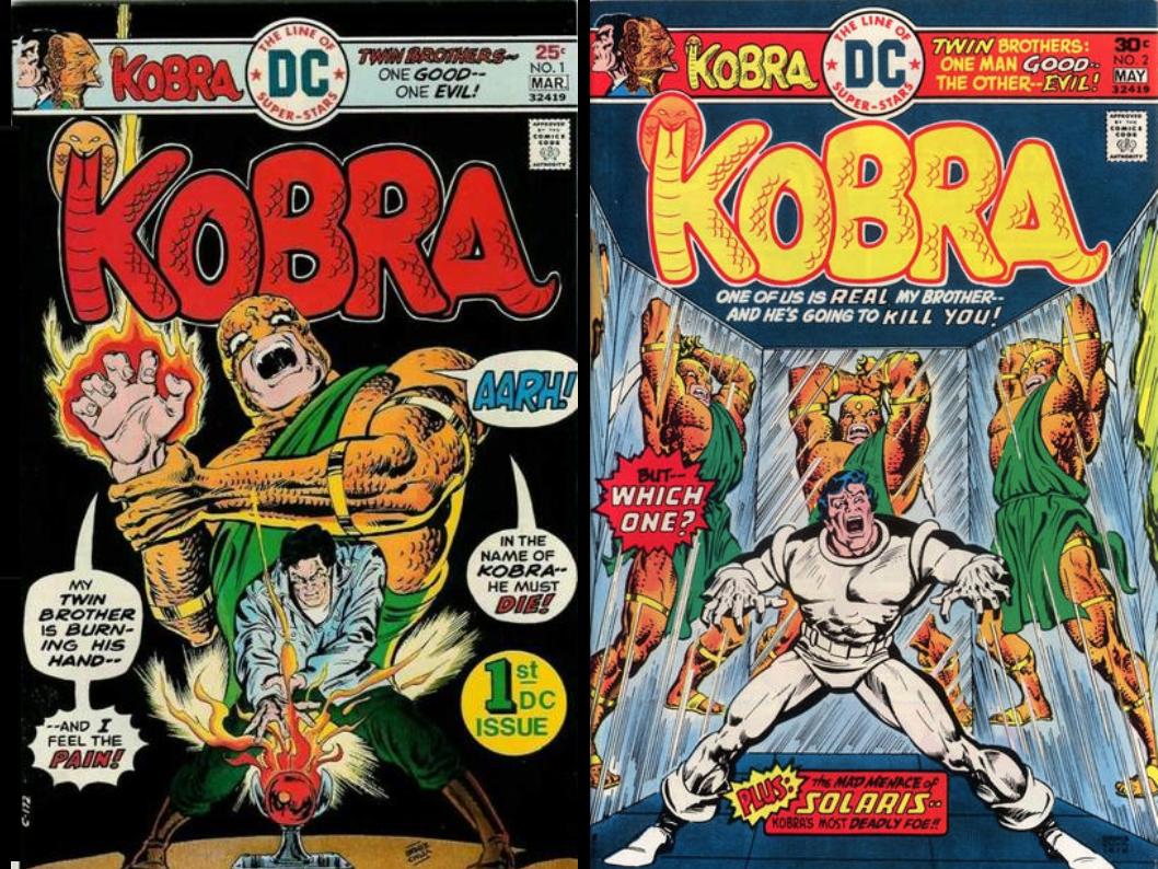 Dave's Comic Heroes Blog: Kobra One Plus One