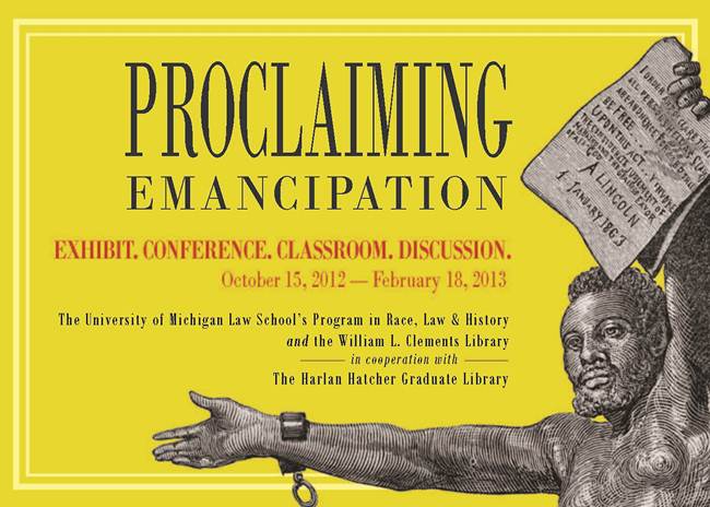 Legal History Blog: "Proclaiming Emancipation": Series of Events at ...