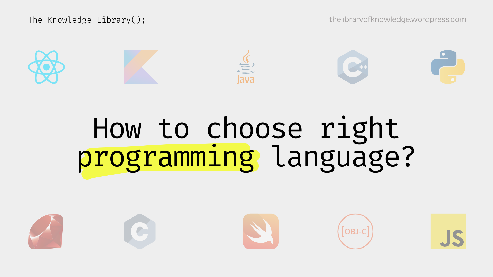 Which Programming Language Is Best To Learn In 2021 How To Choose Which Programming Language Is Best To Learn In 2021 How To Choose