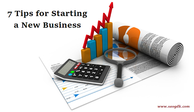 7 Tips for Starting a New Business - SEO Expert: Seogdk