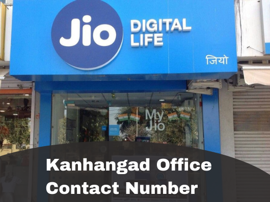 Jio SIM Kanhangad Office Location, Contact Number