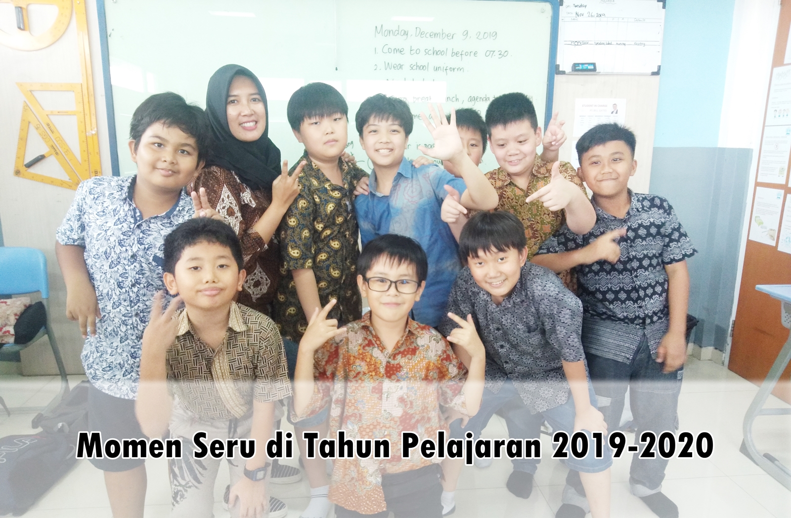 Momen-Momen di Tahun Pelajaran 2019-2020 - "MEI WULANDARI" - Miss Mei's ...