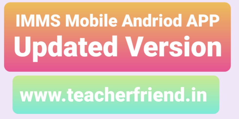 IMMS Mobile Andriod APP Updated Version - Website for Andhra Pradesh ...
