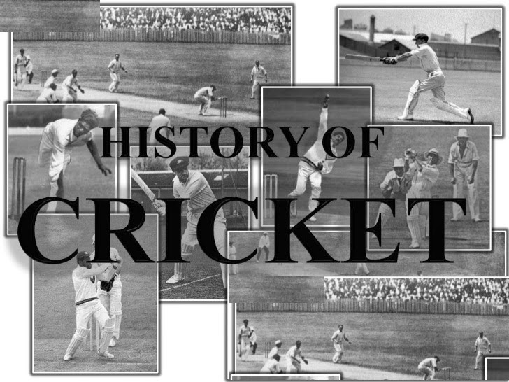 HISTORY of CRICKET