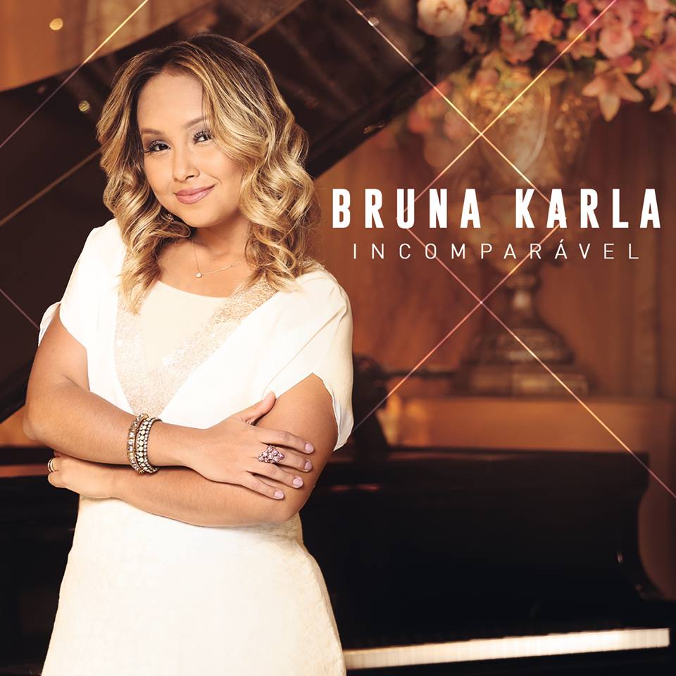 Veja a capa do novo CD de Bruna Karla "Incomparável" - News Gospel
