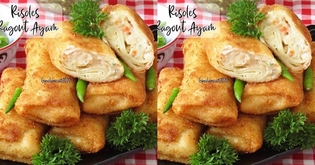 RISOLES ROUGUT AYAM SAYURAN - Bumbu sempurna