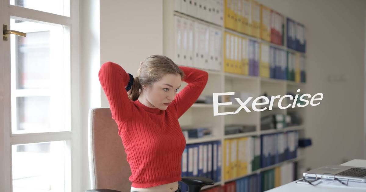 Some simple exercises in the workplace । easy your body