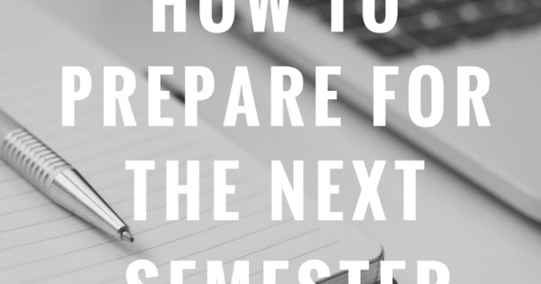 Composed & Collected: How to Prepare For The Next Semester Over Winter ...