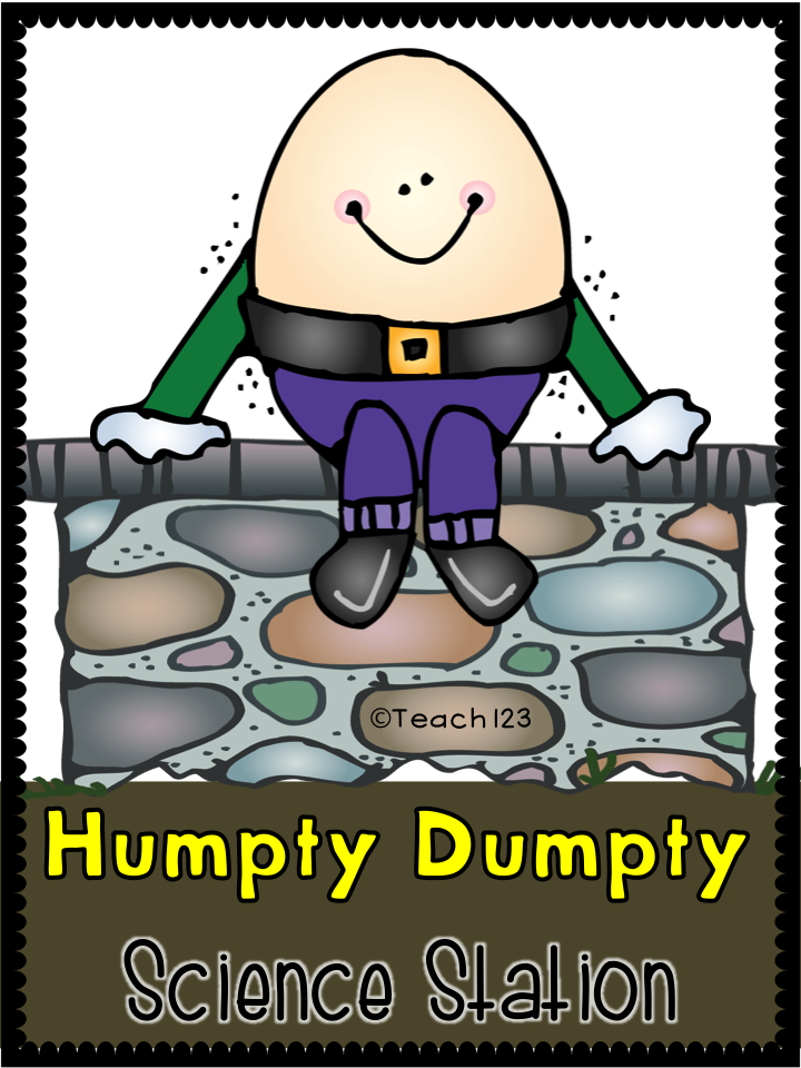 Humpty Dumpty Science Station | Teach123