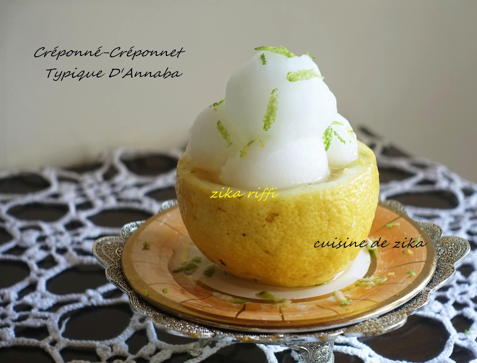 CREPONNE-SORBET CITRON ORIGINAIRE DE LA VILLE DE BÔNE