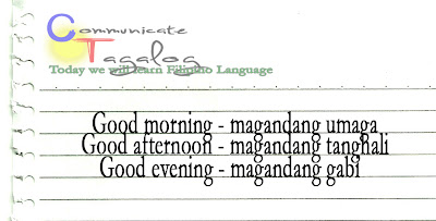 Communicate Tagalog: CT Lesson 5 - How to greet good morning, good ...
