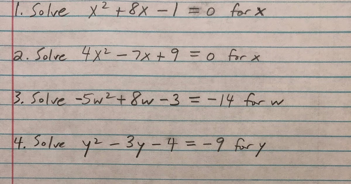 Professor Frank’s Math Blog: Quadratic Equations: Root Extraction Only ...