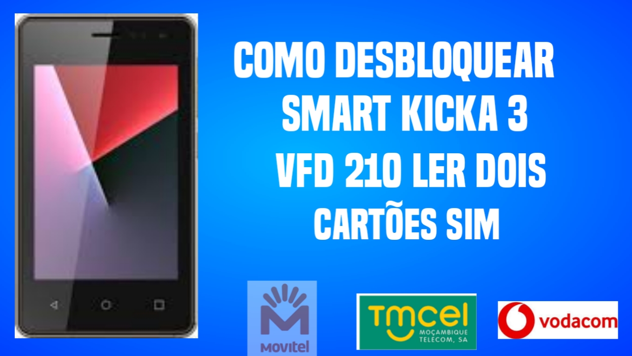 Como Fazer Smart Kicka 3 Ler Dois Cartões SIM_saiba - AfroDroid Net PRO