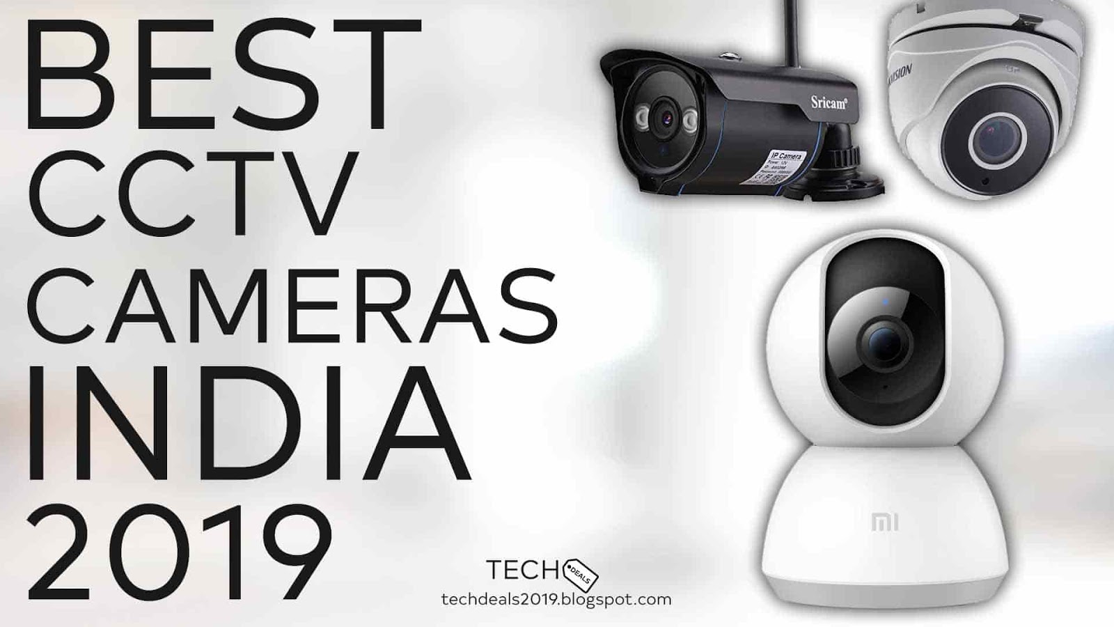 Best CCTV Cameras in India 2019 - Tech Deals