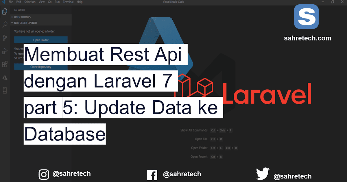 Membuat Rest Api dengan Laravel 7 #5: Update Data ke Database - Sahretech