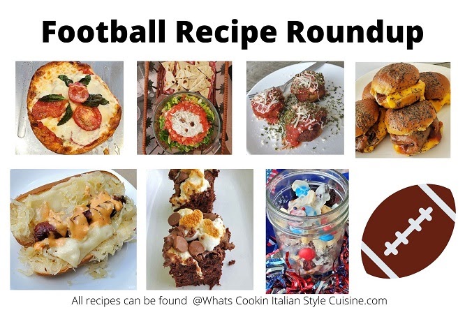 Football Recipe Roundup | What's Cookin' Italian Style Cuisine