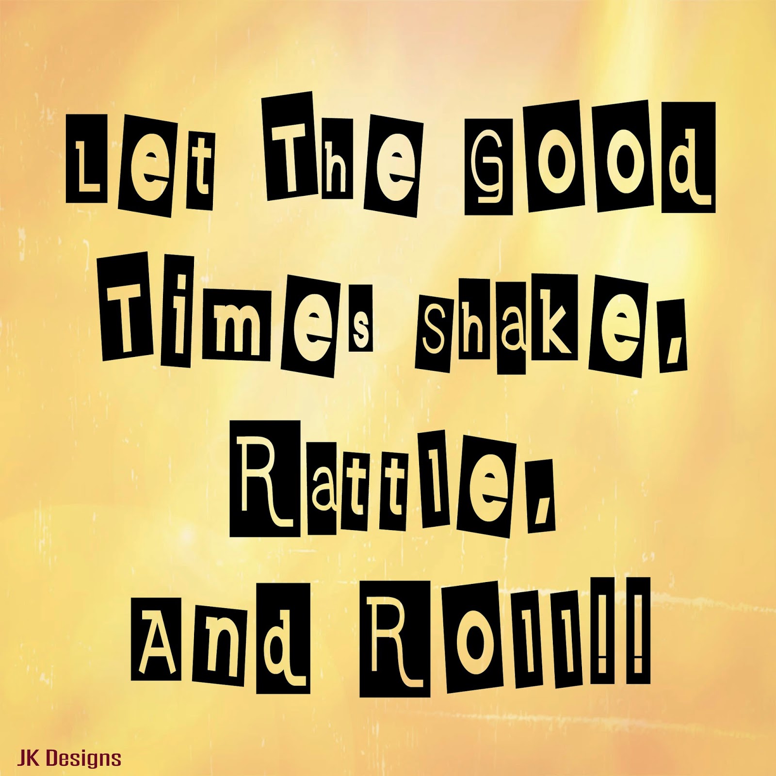 Shake, Rattle, And Roll!!