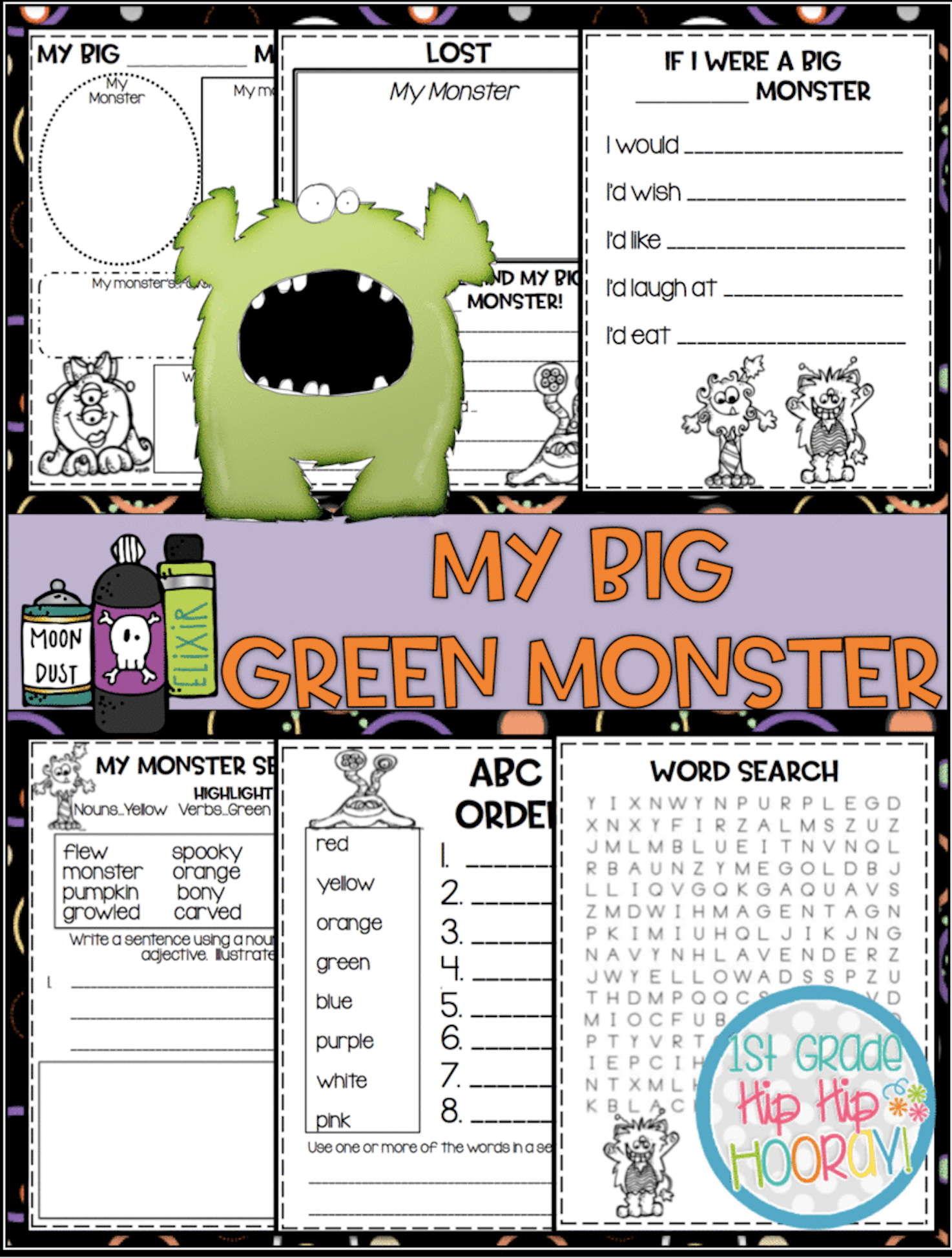 1st Grade Hip Hip Hooray!: Go Away Big Green Monster and an Interactive ...