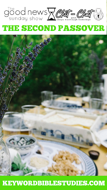 The Second Passover (Pesach Sheni )