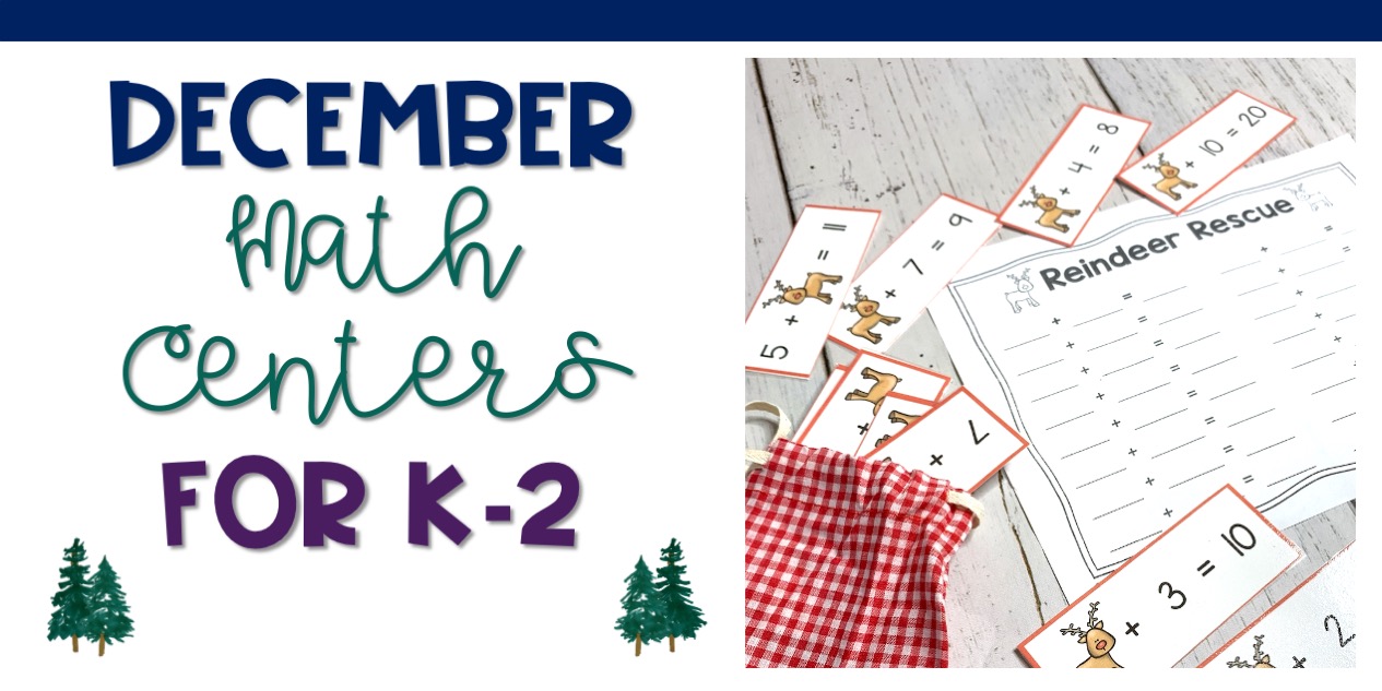 Christmas Math Centers for Kindergarten, First Grade, and Second Grade ...