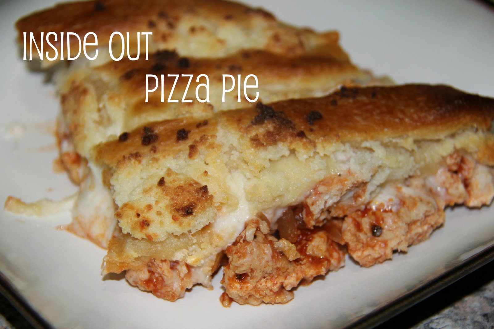 The Chronicles of Ruthie Hart: Inside Out Pizza Pie