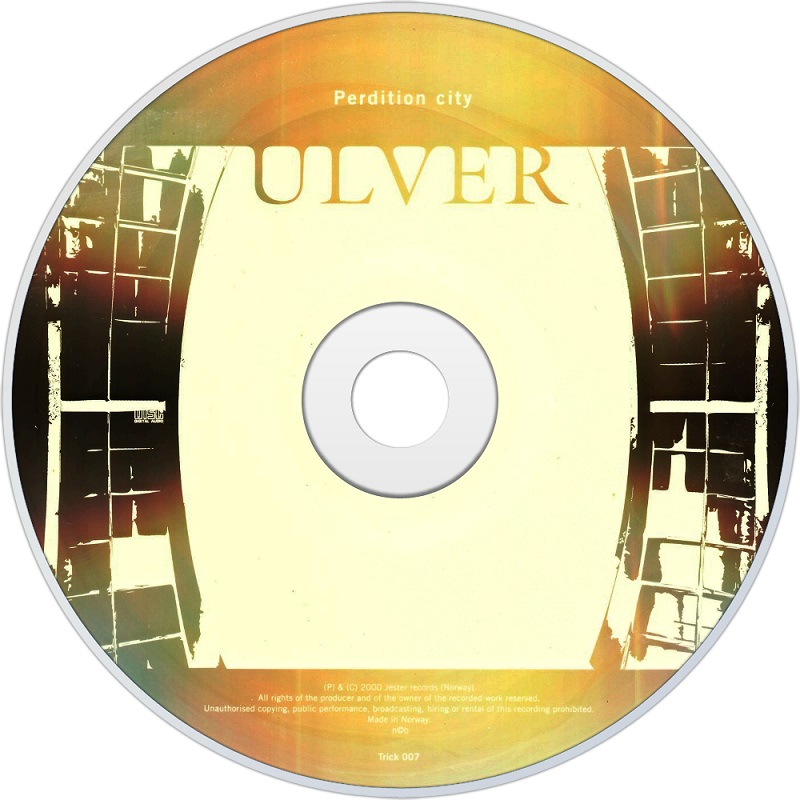 Cries from the Quiet World: Ulver "Perdition City"