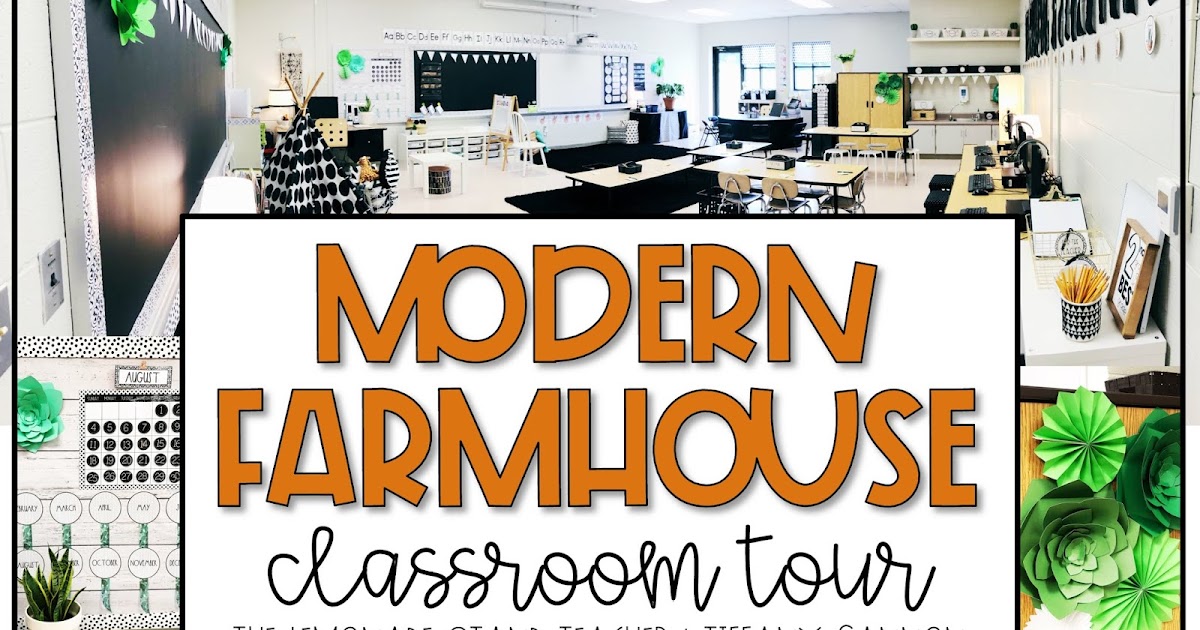 Modern Farmhouse Classroom Tour | The Lemonade Stand
