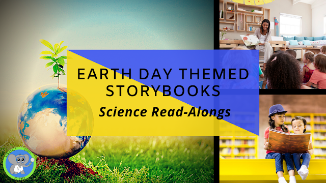 Storybooks for an Earth Day Read-Along in the Science Classroom