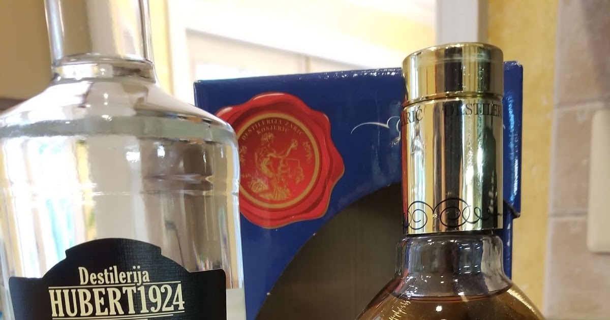 WineCompass: Serbian Rakija: Zaric Šljivovica & Hubert 1924 Quince