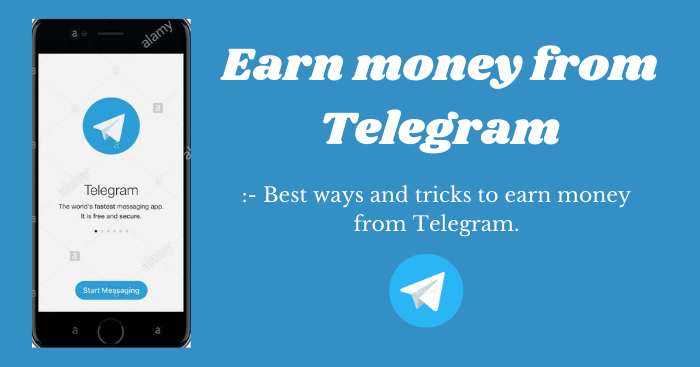 Earn money from Telegram - Best ways and tricks to earn money from ...