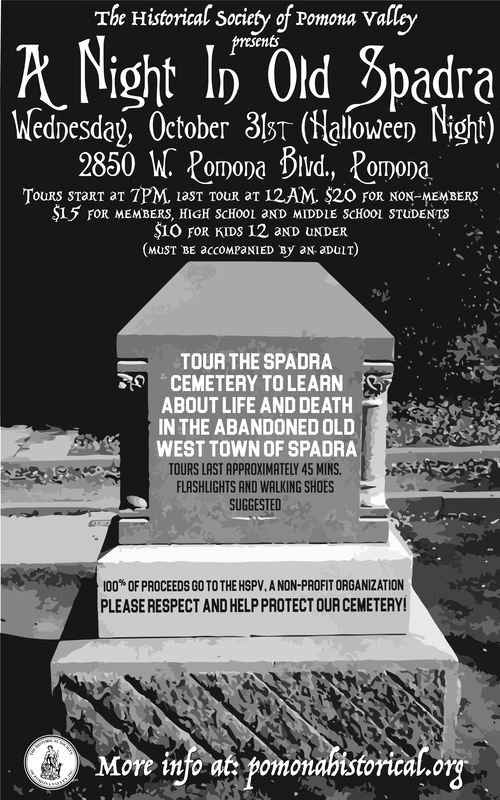 Images of Pomona: A Night in Old Spadra Wednesday, October 31st, 7 PM ...