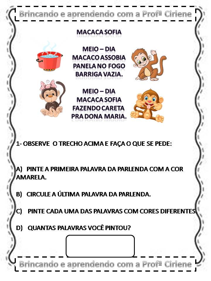 Aprendendo Com a Prof.Cirlene: SEQUÊNCIA DE ATIVIDADES COM PARLENDA: MEIO-DIA MACACA SOFIA (LETRA M)
