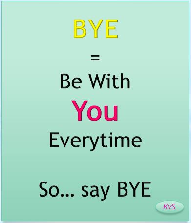 What Is meaning Of 'BYE'?
